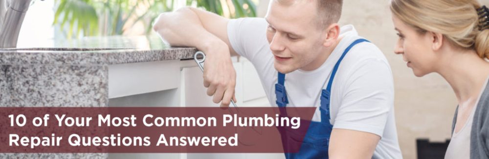 Common Plumbing Repair Questions Answered | Ready & Able